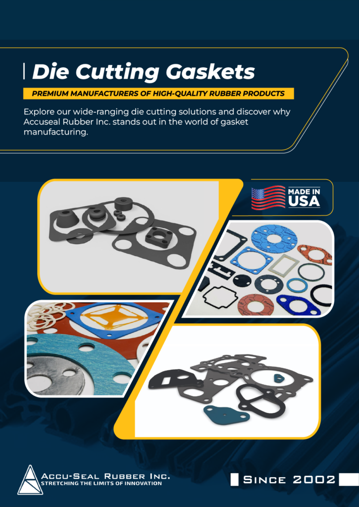 Die Cutting Gaskets in USA | Accuseal Rubber Inc.